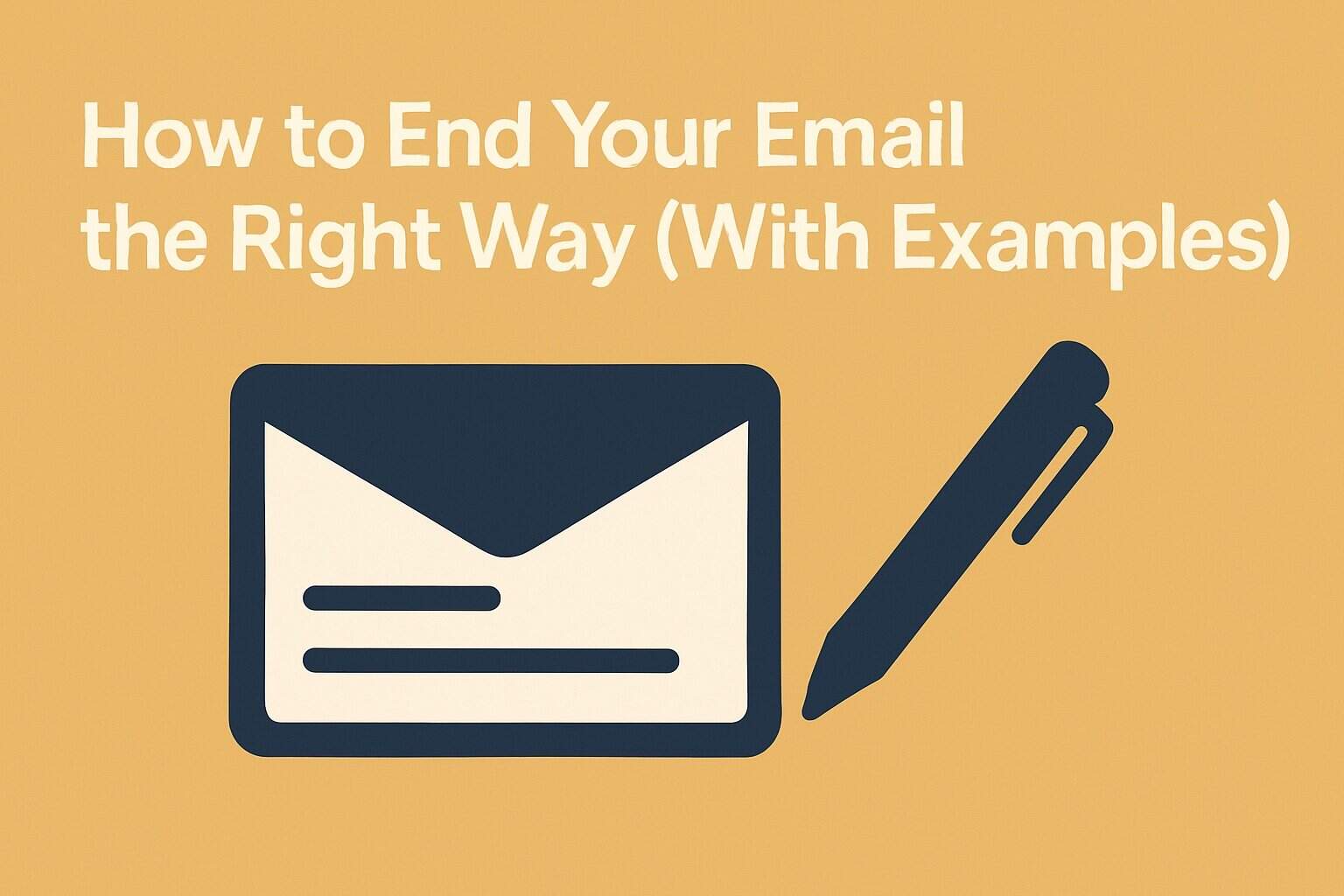 Comment terminer un e-mail de la bonne manière (avec des exemples)